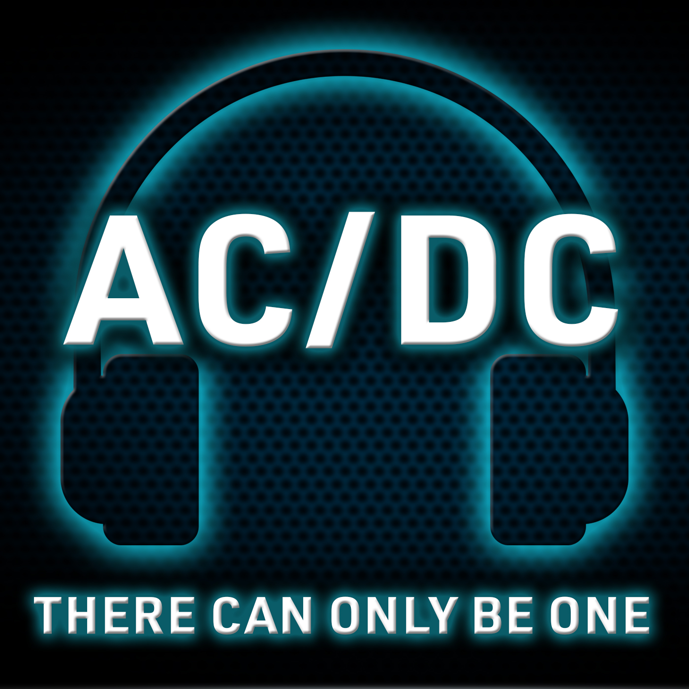 There Can Only Be One – AC/DC – It's Not That Bad