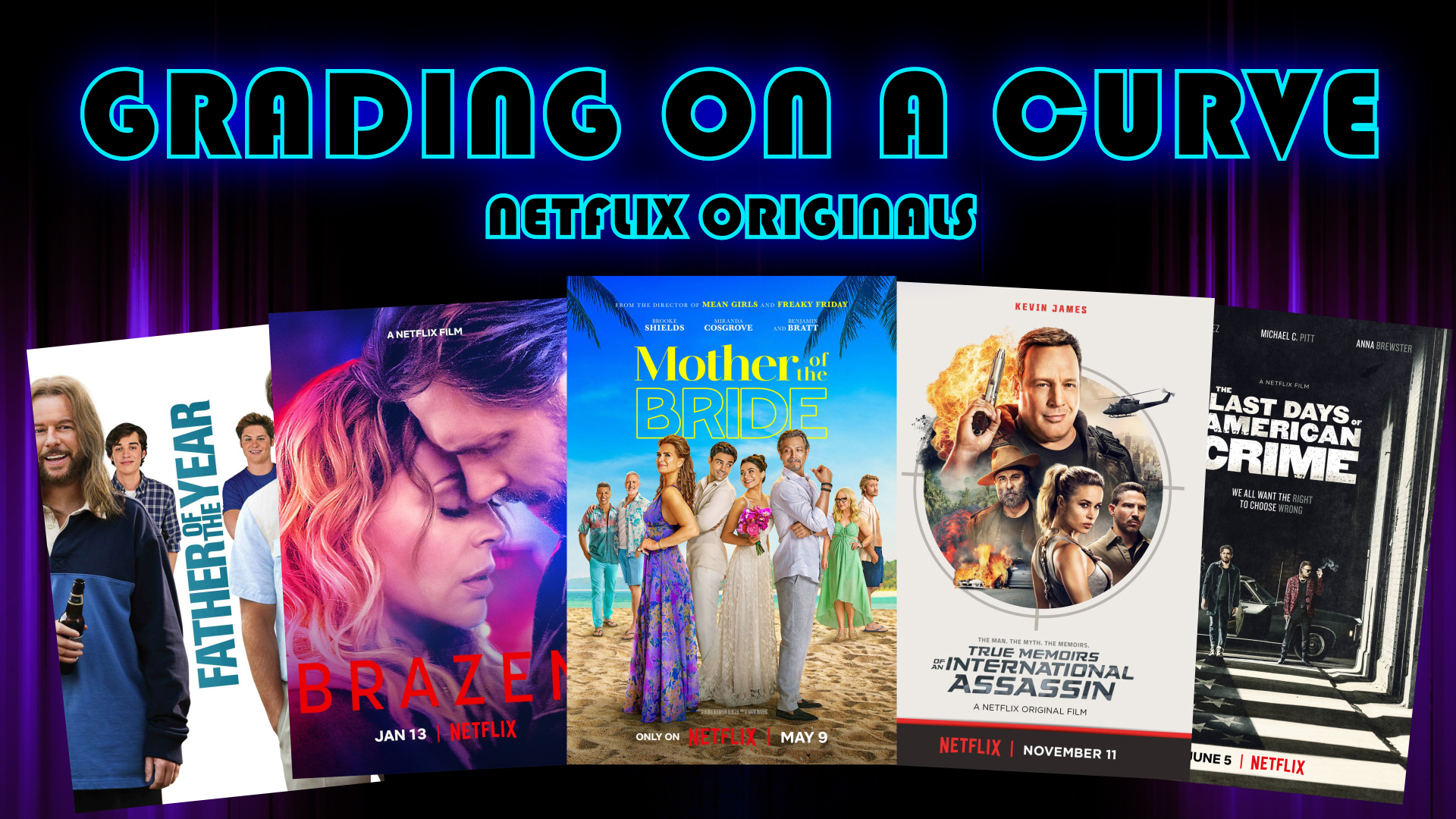 Grading On A Curve – Netflix Originals – It's Not That Bad